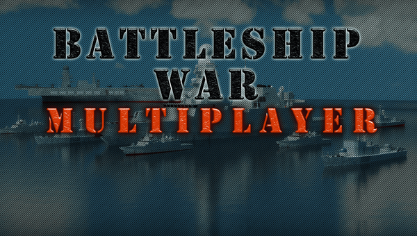 Battleship War Multiplayer | 🕹️ Play Battleship War Multiplayer Online ...
