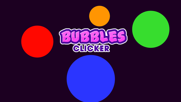 Bubbles Clicker | 🕹️ Play Bubbles Clicker Online On GamePix