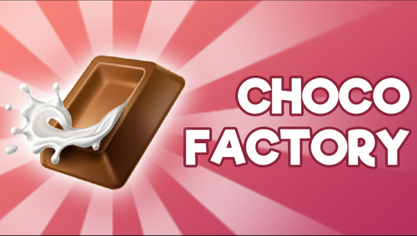 Choco Factory | 🕹️ Play Choco Factory Online On GamePix