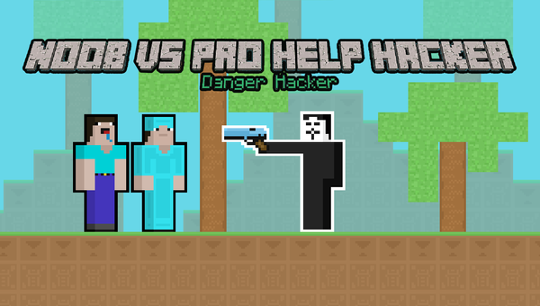 Noob Vs Pro Help Hacker | 🕹️ Play Noob Vs Pro Help Hacker Online On GamePix